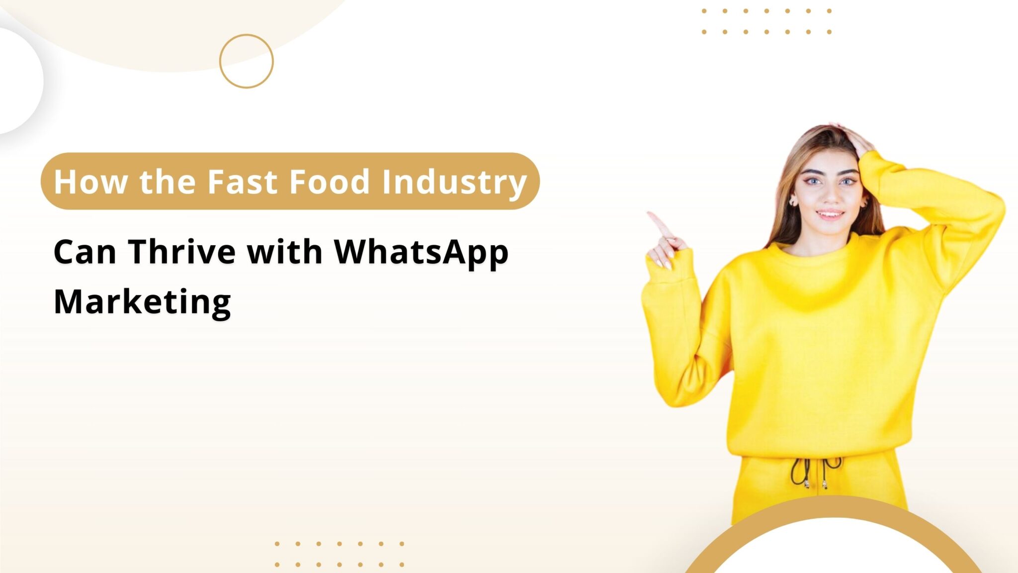 Fast Food Industry & WhatsApp Marketing | Boost Sales Easily 2024